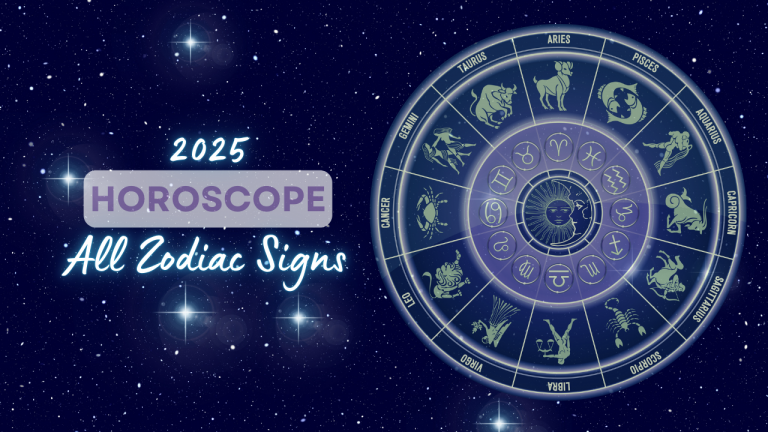 2025 Horoscope by Date of Birth for All Zodiac Signs